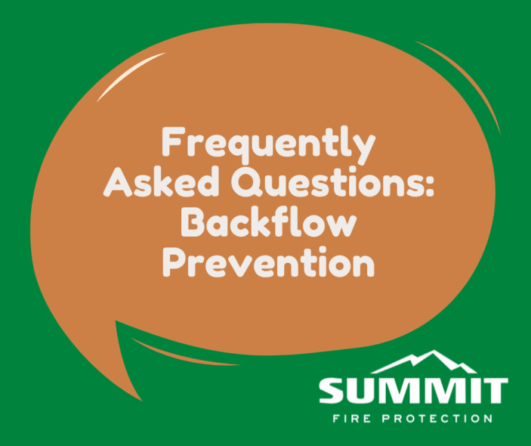 Frequently Asked Questions: Backflow Prevention | Summit Fire Protection